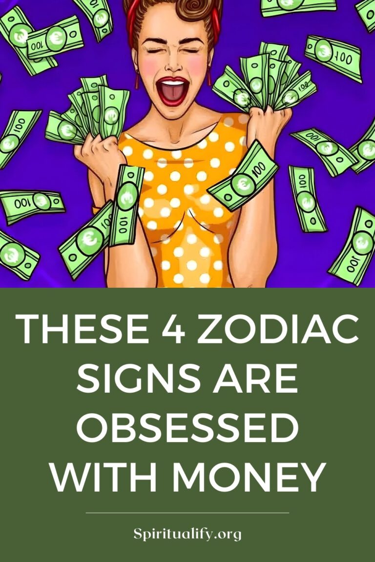 These 4 Zodiac Signs Are Obsessed With Money - Spiritualify