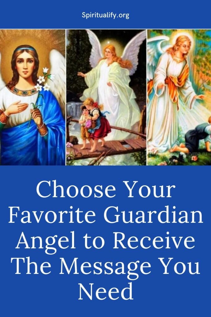 Choose Your Favorite Guardian Angel to Receive The Message You Need