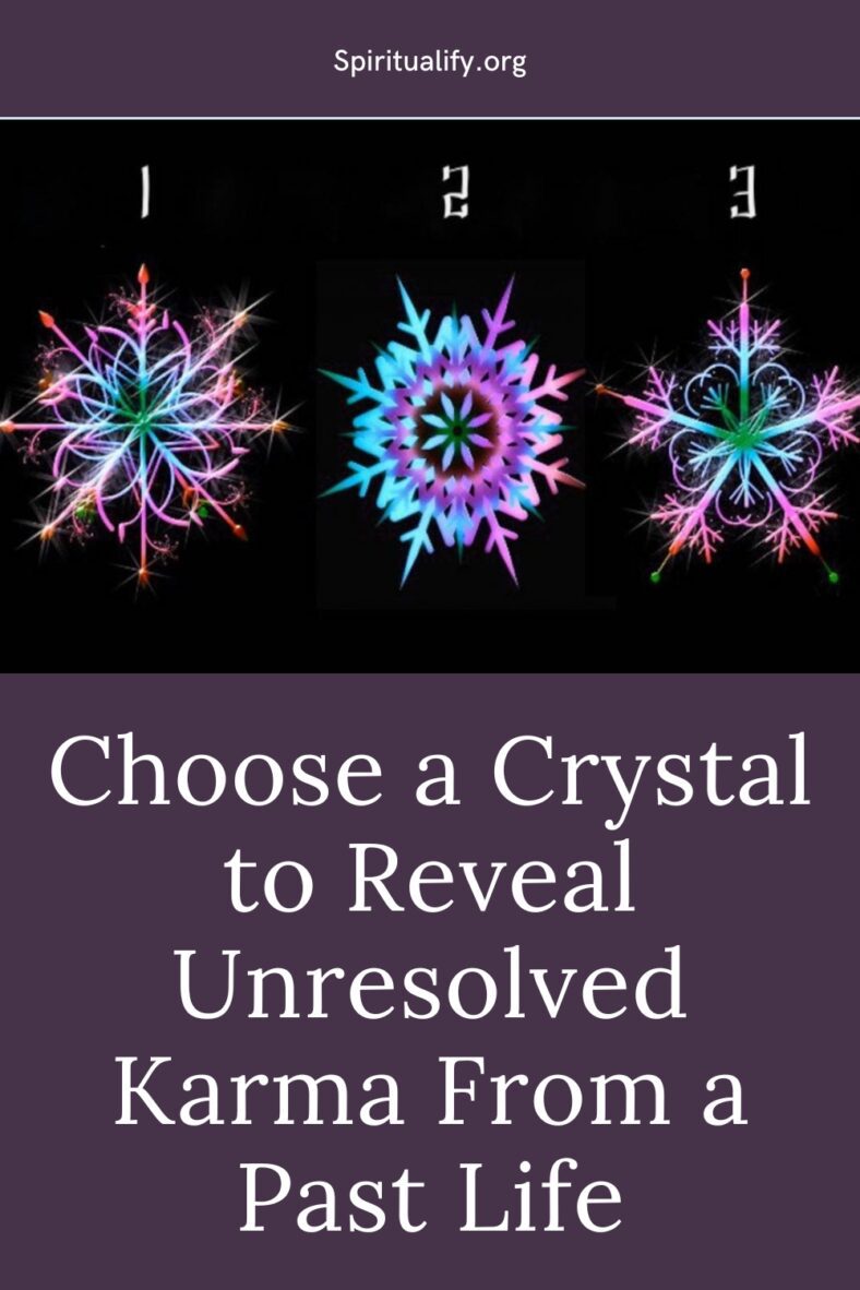 Choose a Crystal to Reveal Unresolved Karma From a Past Life