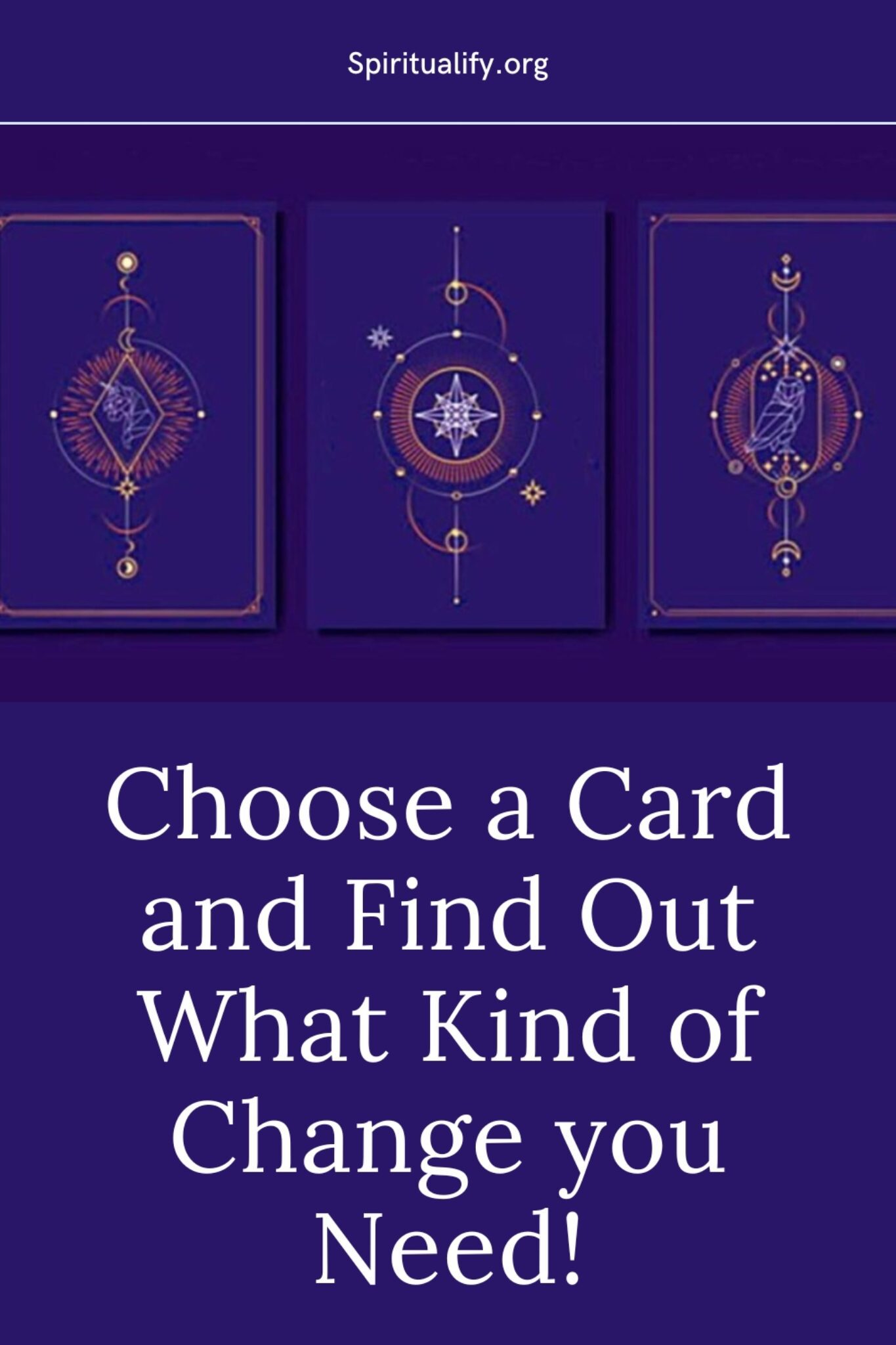 Choose a Card and Find Out What Kind of Change you Need!