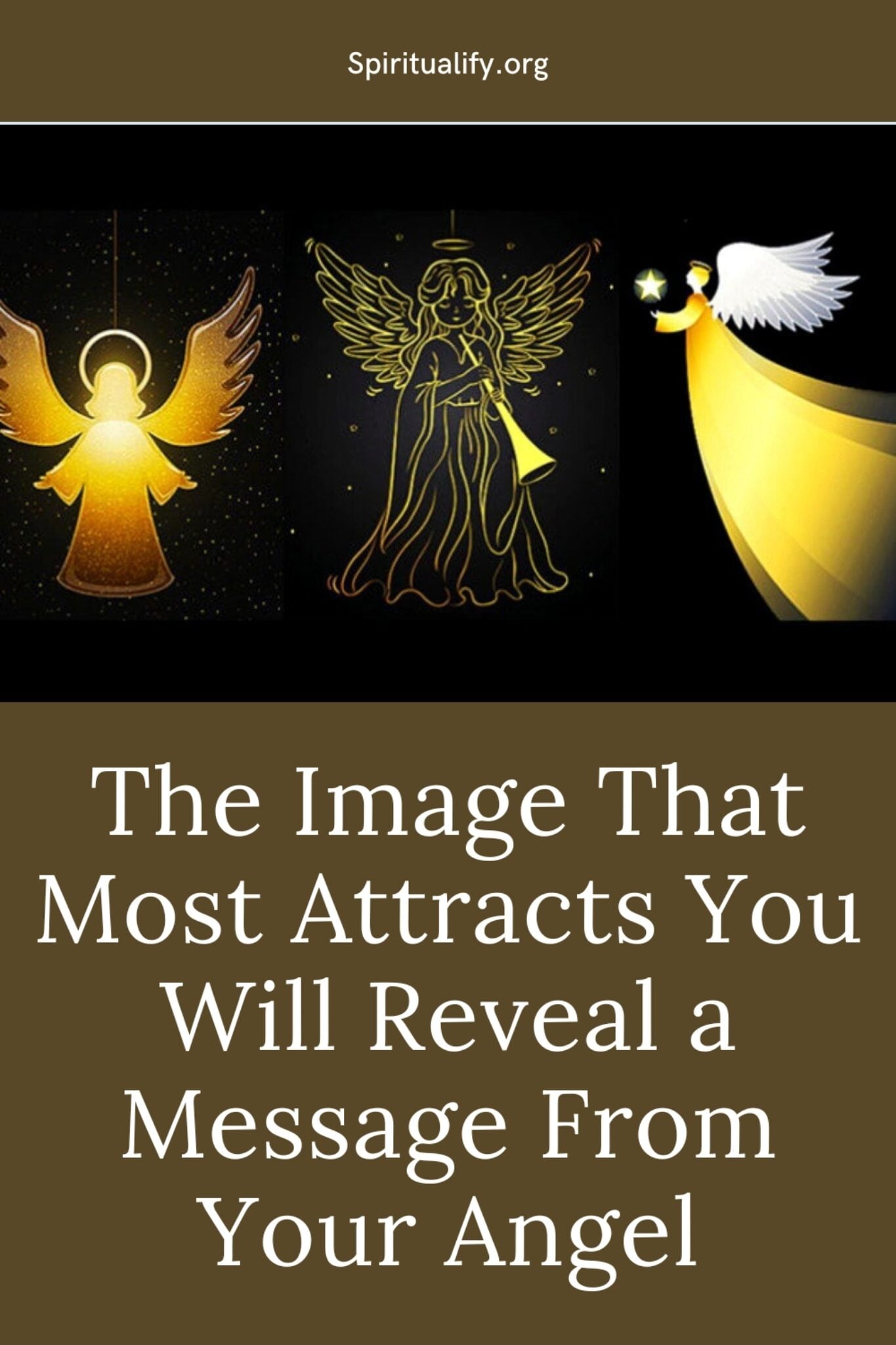 The Image That Most Attracts You Will Reveal a Message From Your Angel