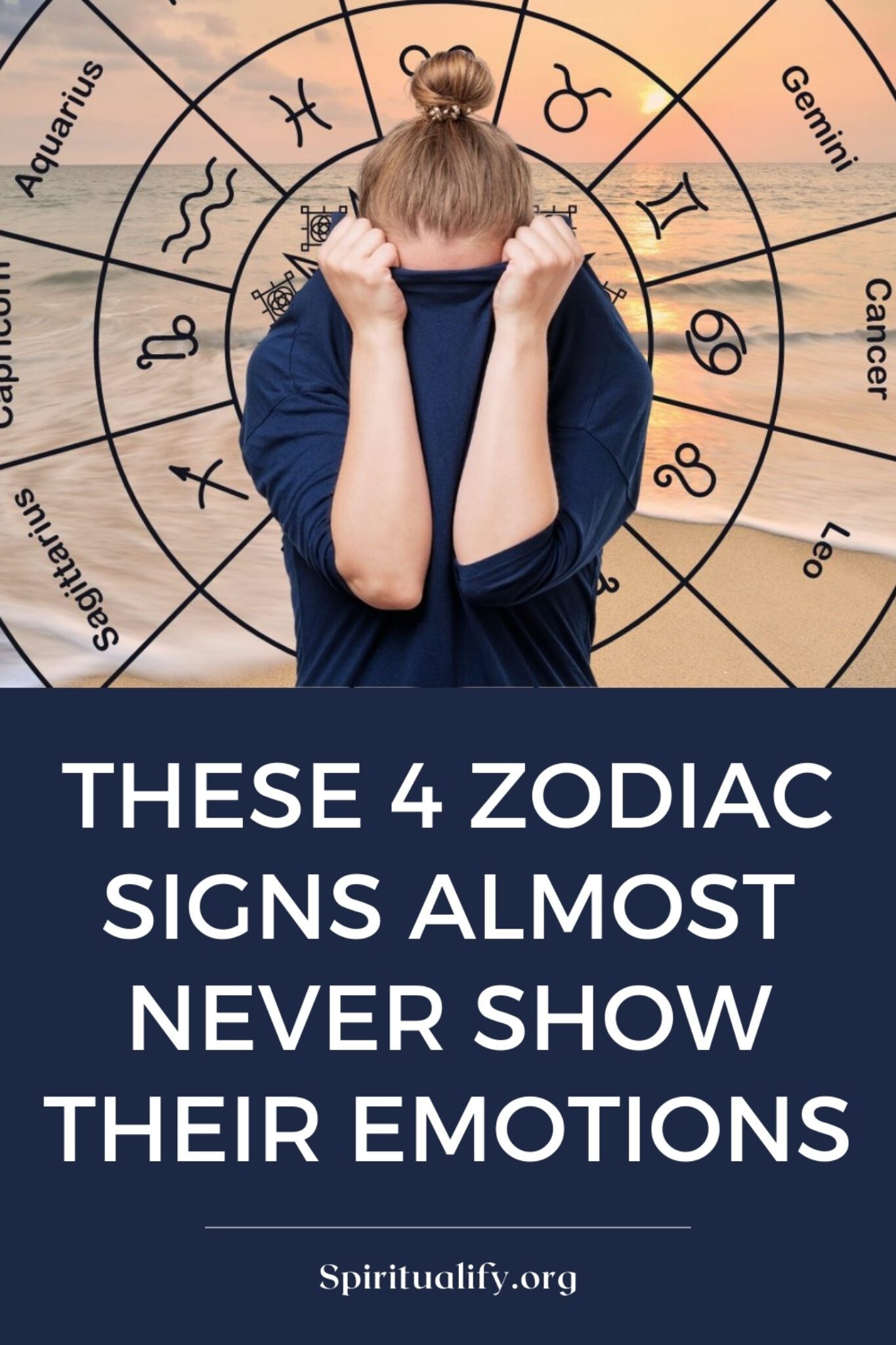 These 4 Zodiac Signs Almost Never Show Their Emotions