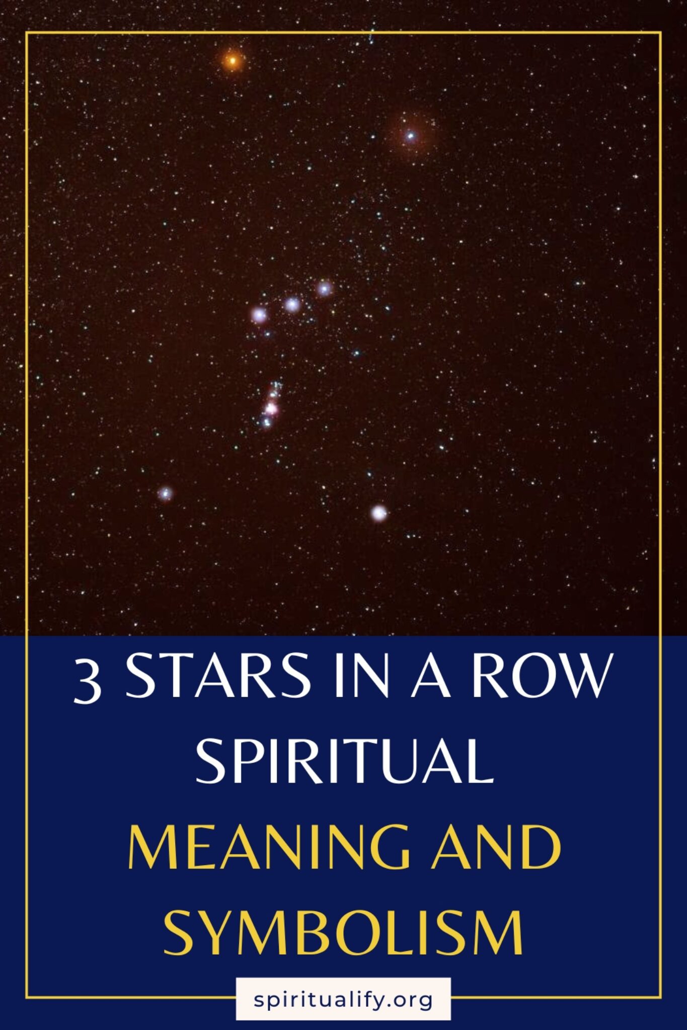 3 Stars in a Row Spiritual Meaning and Symbolism - Spiritualify