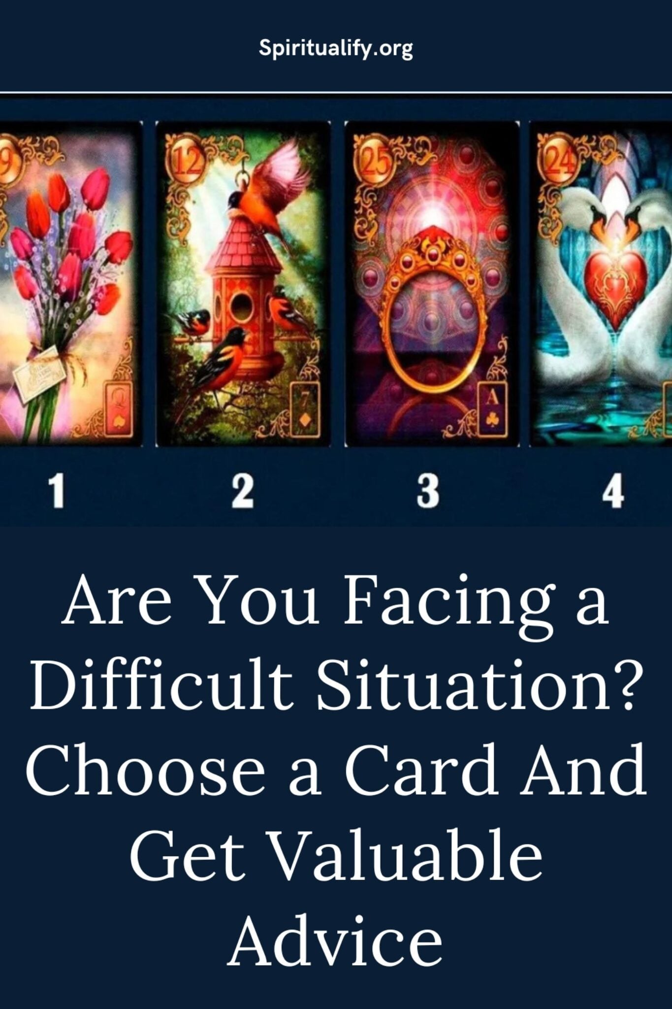 Are You Facing a Difficult Situation? Choose a Card And Get Valuable Advice