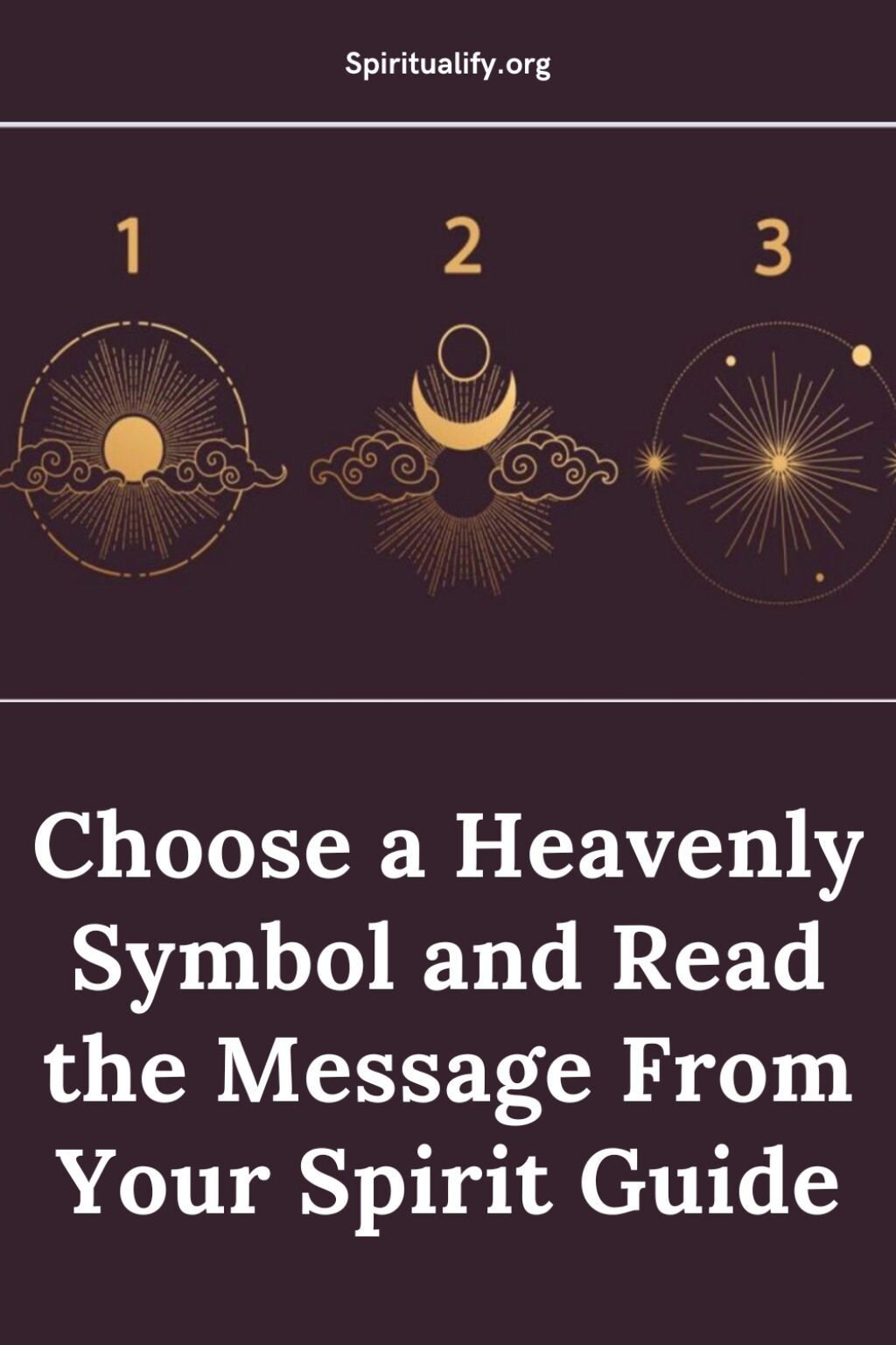Choose a Heavenly Symbol and Read the Message From Your Spirit Guide