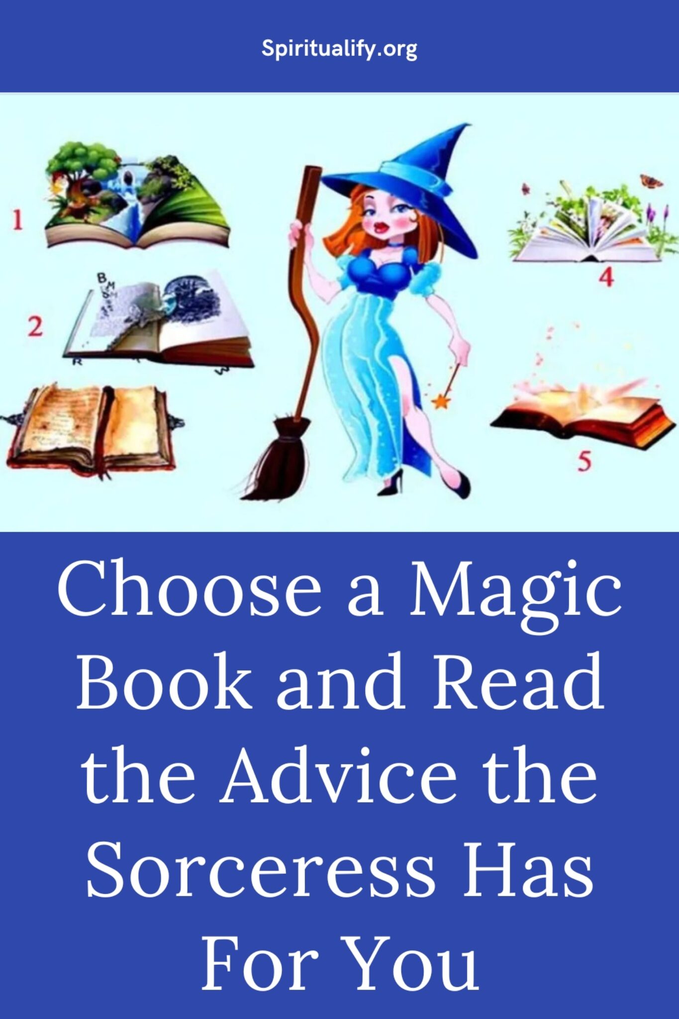 Choose a Magic Book and Read the Advice the Sorceress Has For You