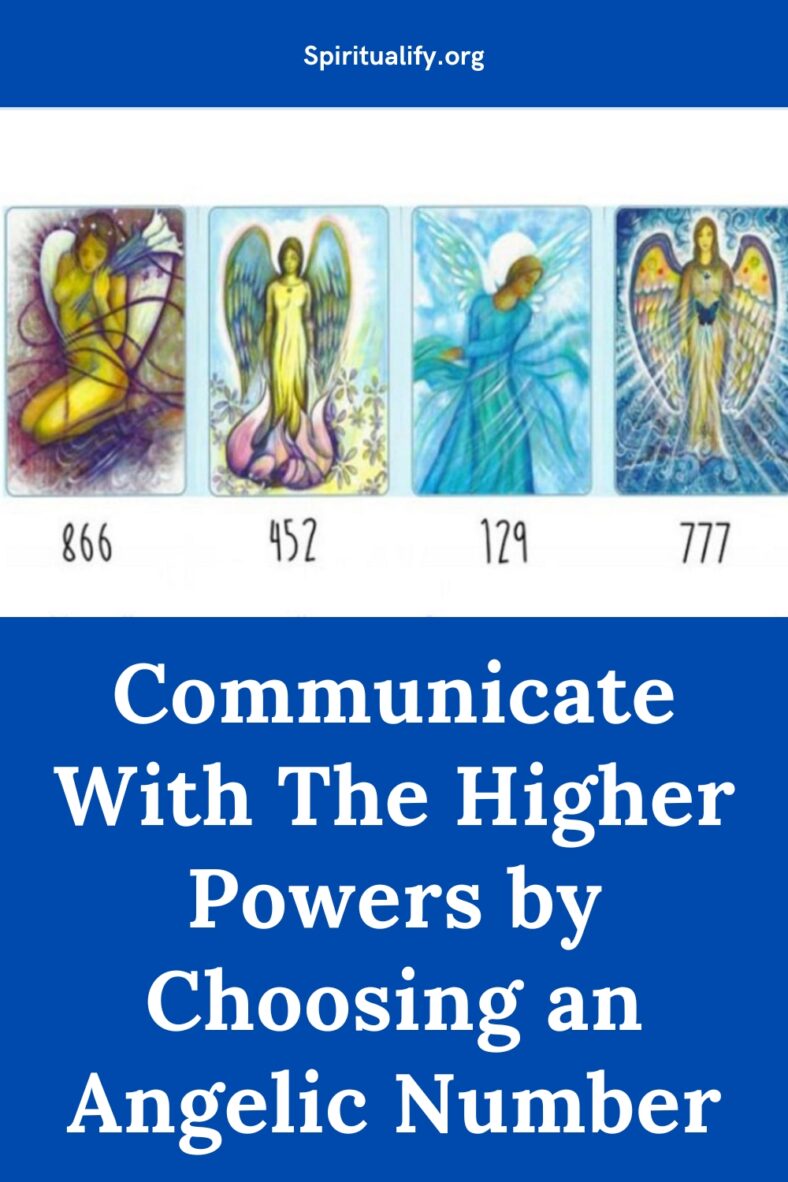 Communicate With The Higher Powers by Choosing an Angelic Number