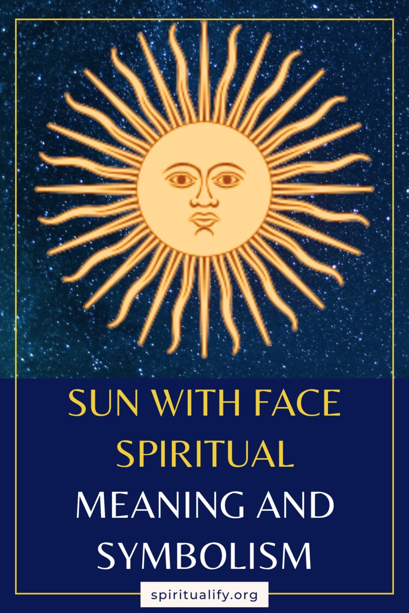 Sun With Face Spiritual Meaning And Symbolism