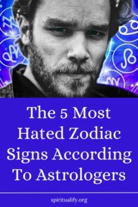 The 5 Most Hated Zodiac Signs According To Astrologers